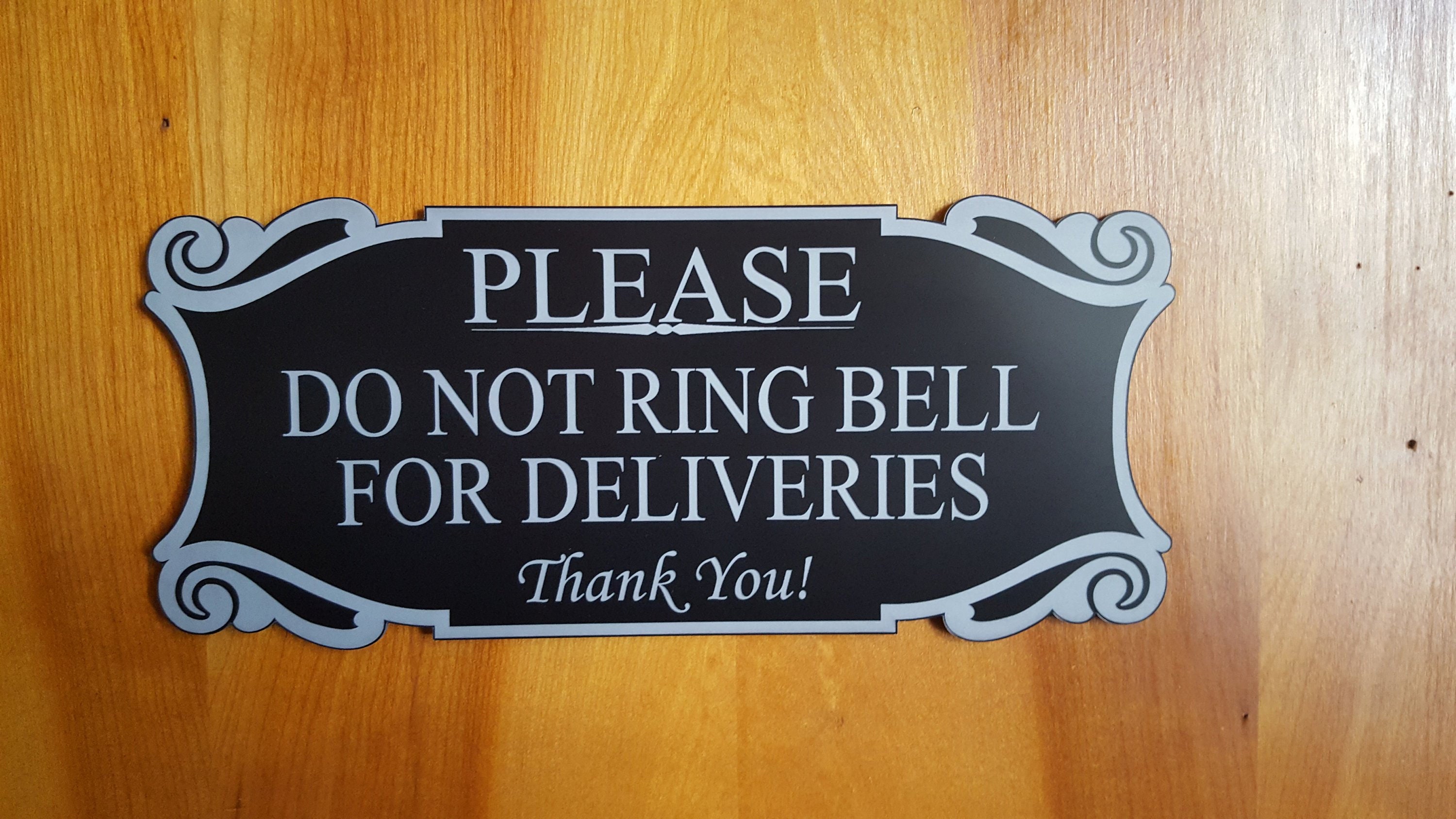 Please Do Not Ring Bell for Deliveries Sign 4.5"x 10" Indoor/outdoor ...
