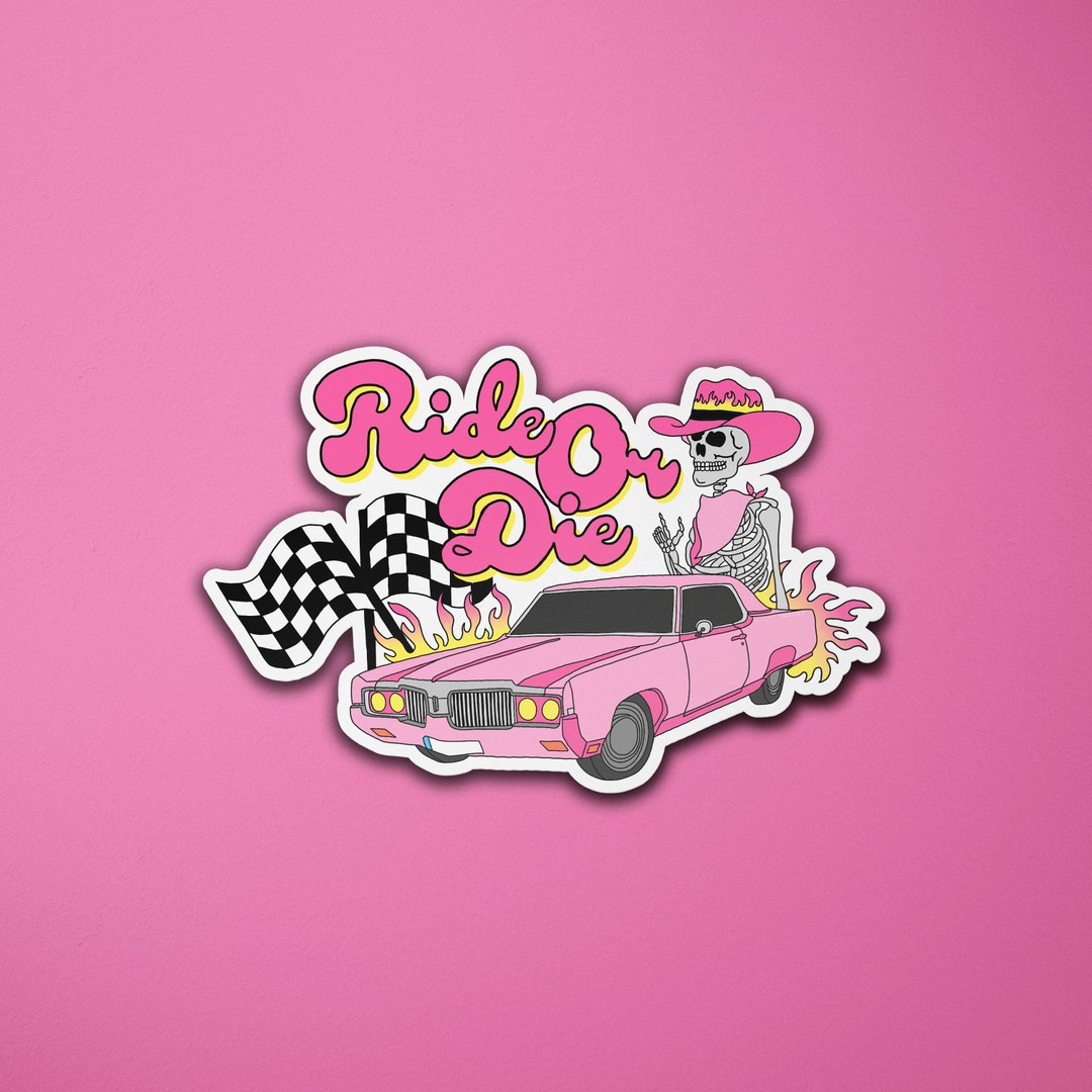 Ride or Die Vinyl Sticker | Vintage Car Racing | Rodeo Western Cowgirl ...