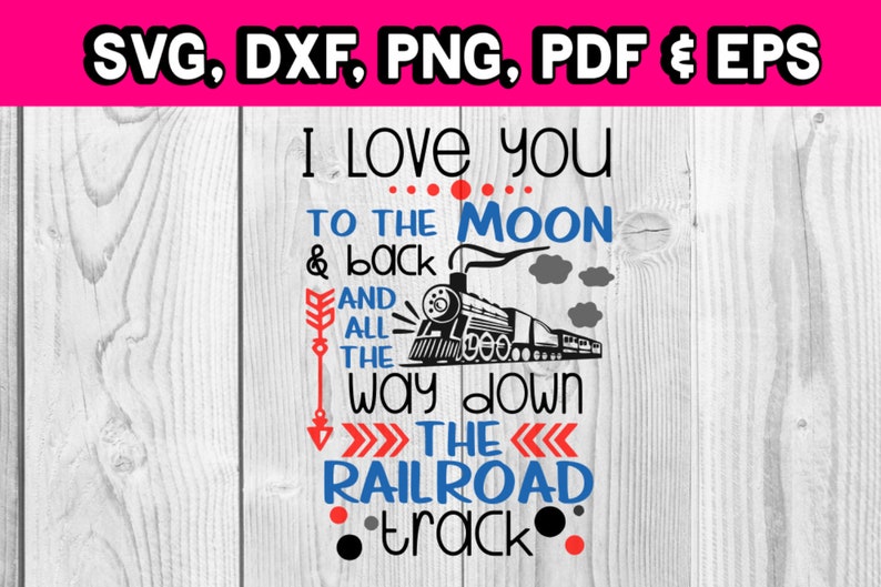 Train Quote Svg Dxf Etsy