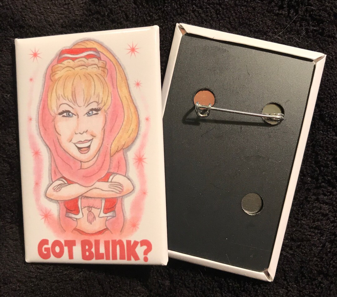 Got Blink? Button, 2.75 Inch by 1.75 Inch Gloss Front Single Pin ...