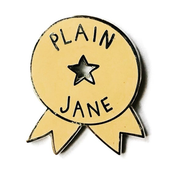 Plain Jane Enamel Pin - Etsy