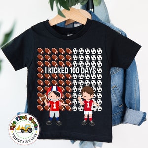 I Kicked 100 Days of School Football Soccer Sport for Kids Teachers ...