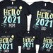 Goodbye 2020 Hello 2021 Family New Year Tie Dye Family - Etsy