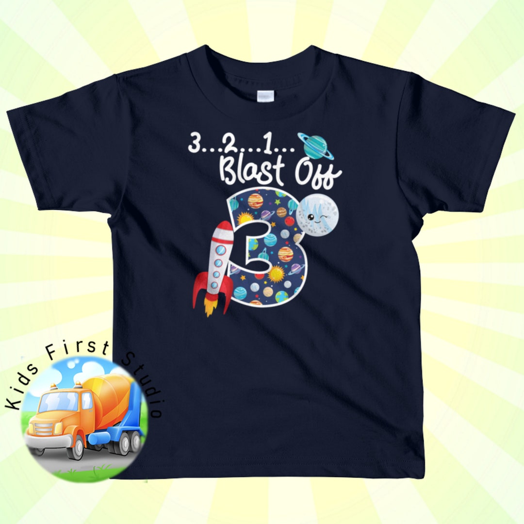 Outer Space Blast off 3 Year Old 3rd Birthday Party T-shirt - Etsy