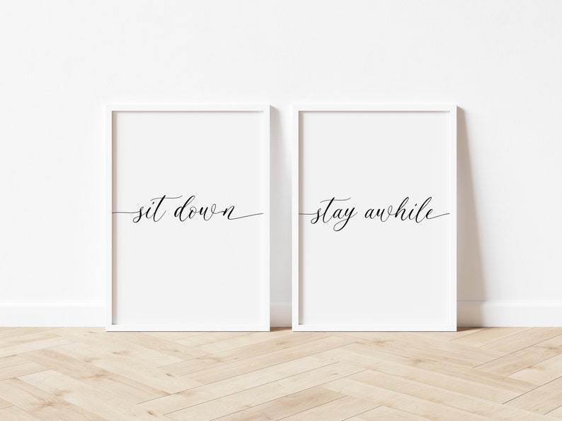 Sit Down Stay Awhile Print, Modern Living Room Art (digital Download ...