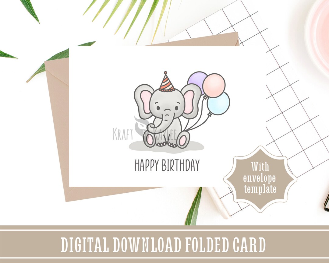 Baby Elephant Happy Birthday Printable Card, 5x7 Folded Greeting Card ...