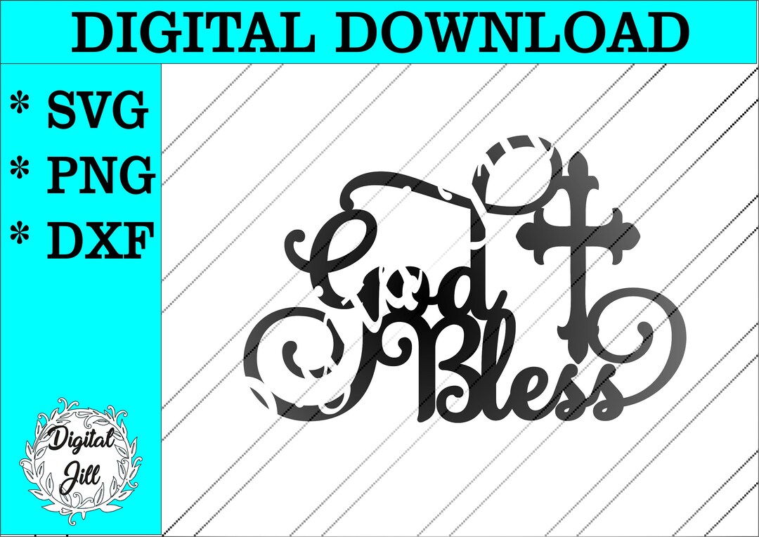 God Bless Cake Topper Svg. God Bless Digital Download. God Bless Cake ...