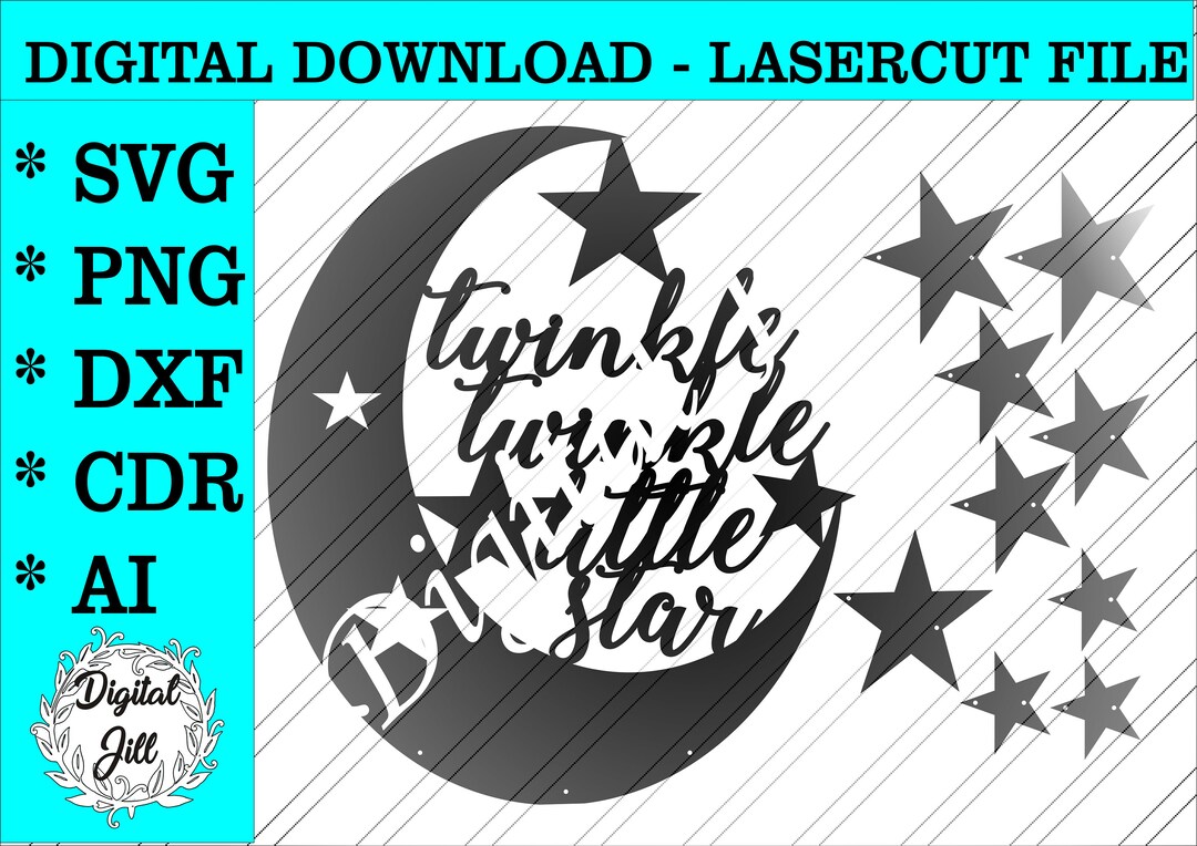 Twinkle Twinkle Little Star Laser Cut File. Wall Decor Lasercut File ...
