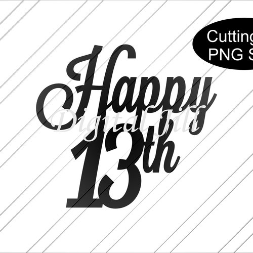Happy 13th Birthday SVG Cut File Cake Topper Svg - Etsy