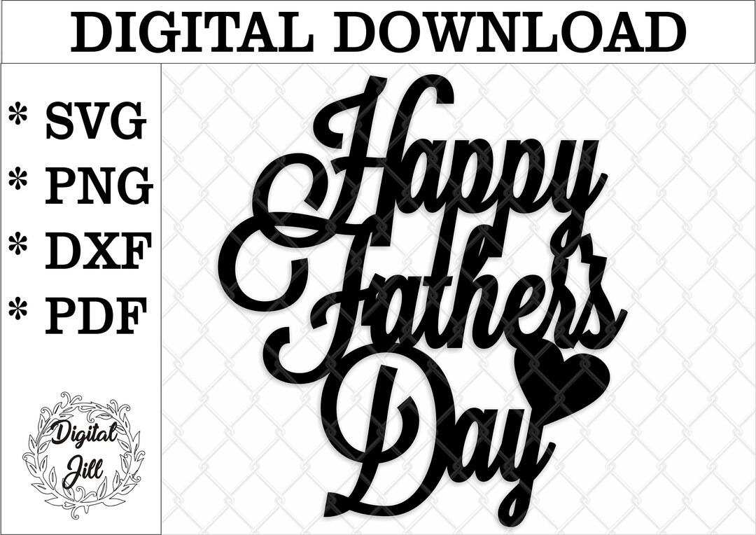 Happy Father's Day Cake Topper Svg. Father's Day Digital Cake Topper ...