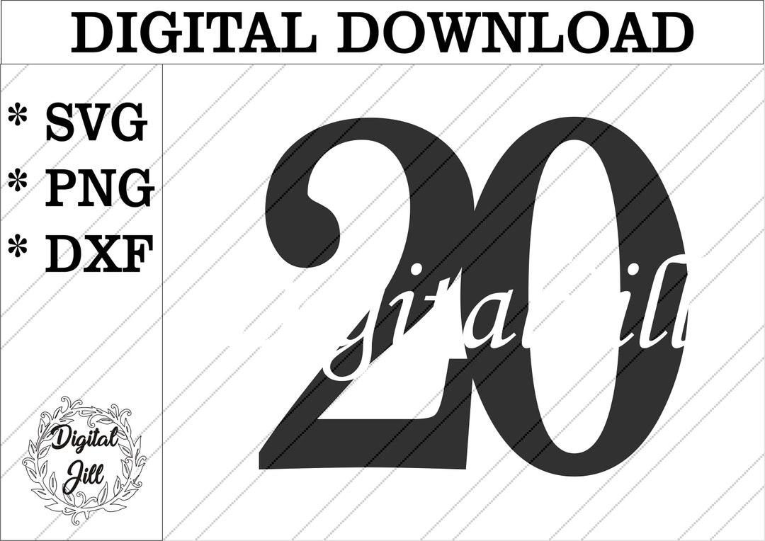 20 Svg. Number 20 Svg. No. 20 Cake Topper Svg. Twenty Cut Out. - Etsy
