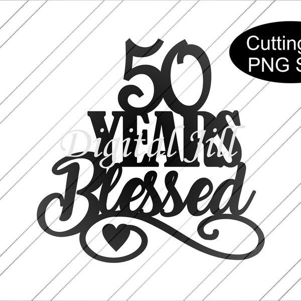 50 Years Blessed - Etsy