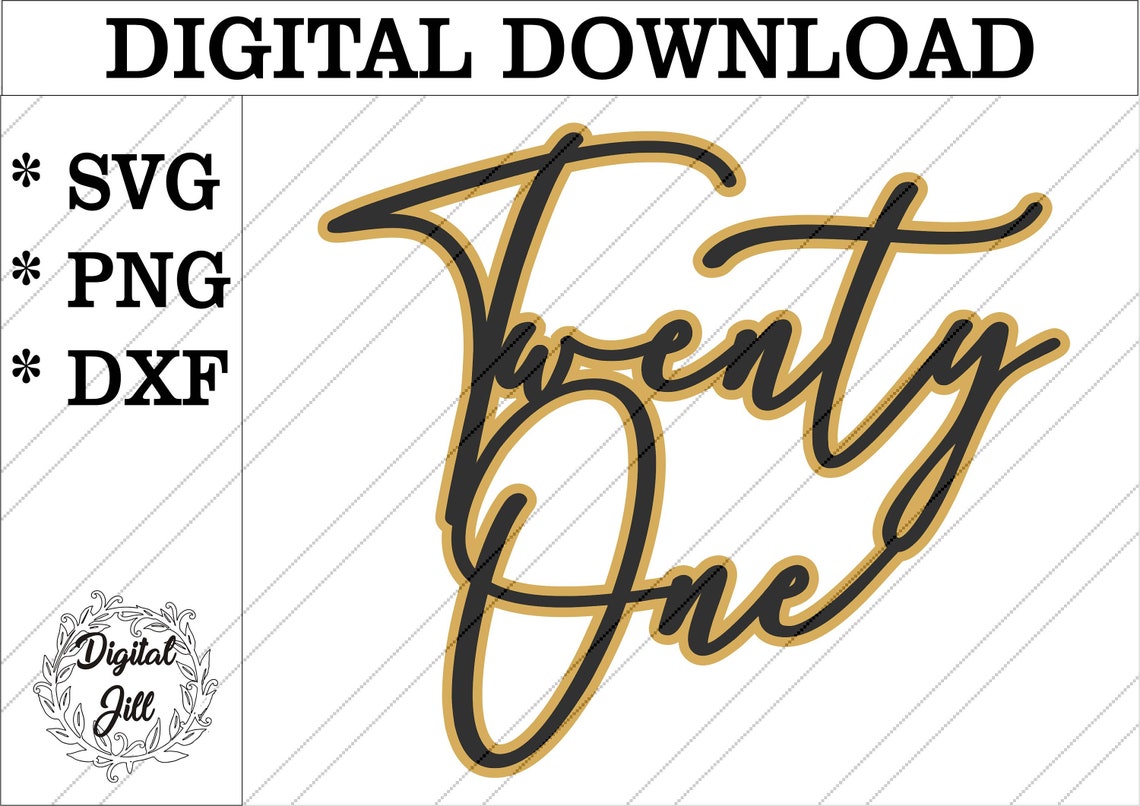 Twenty One Cake Topper Svg File. Modern Twenty One Birthday - Etsy