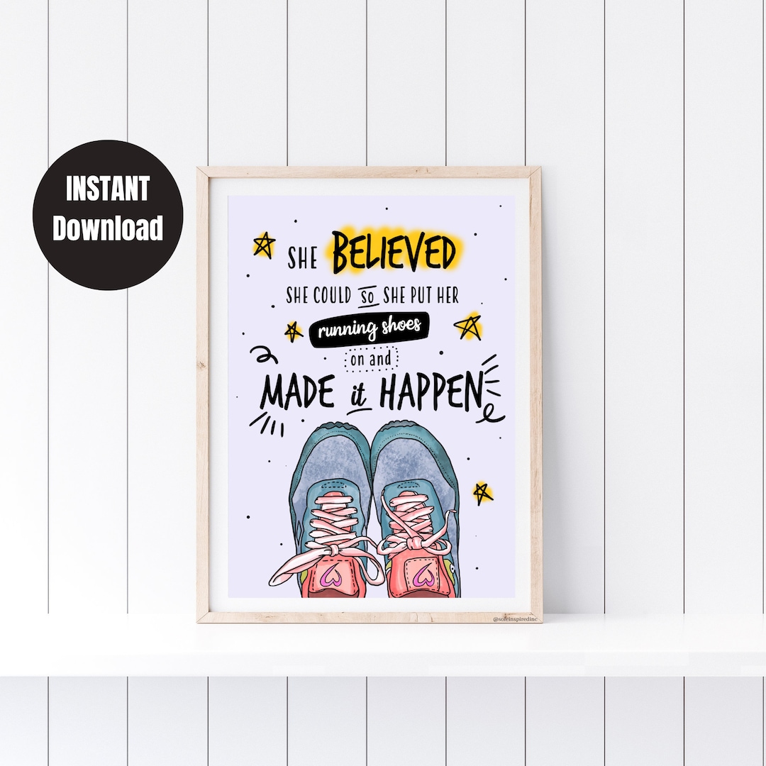 Runner Motivation Wall Art and Decor Print: She Believed, Running Shoes ...