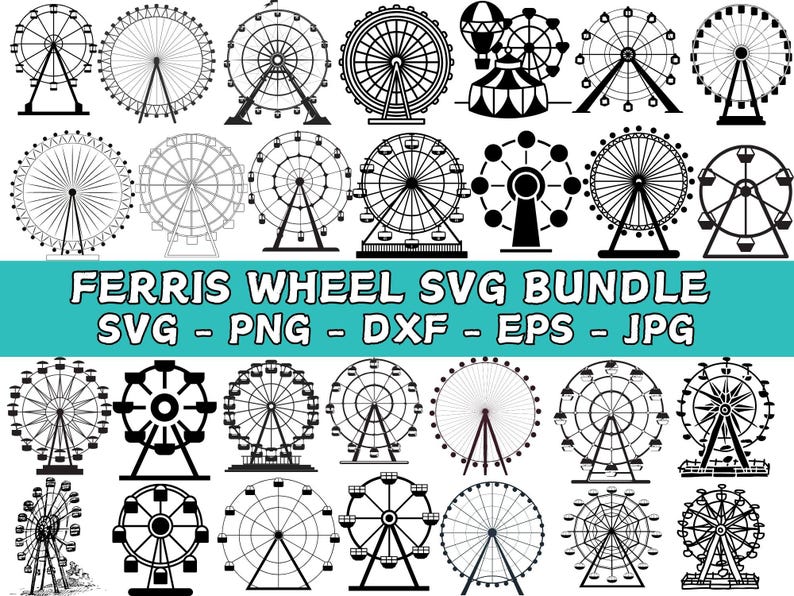 Ferris Wheel SVG Bundle, Ferris Wheel Dxf, Ferris Wheel Png, Ferris ...