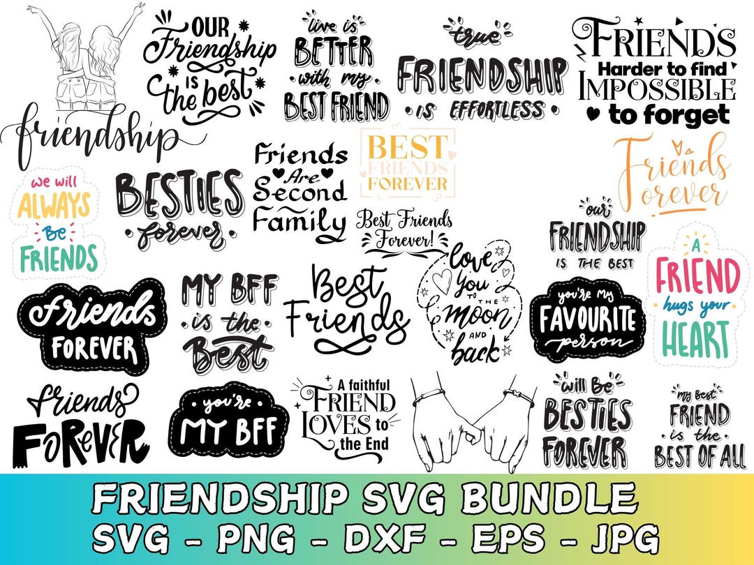 Friendship Svg Bundle, Friends Svg, Best Friends Svg, Friendship Svg ...