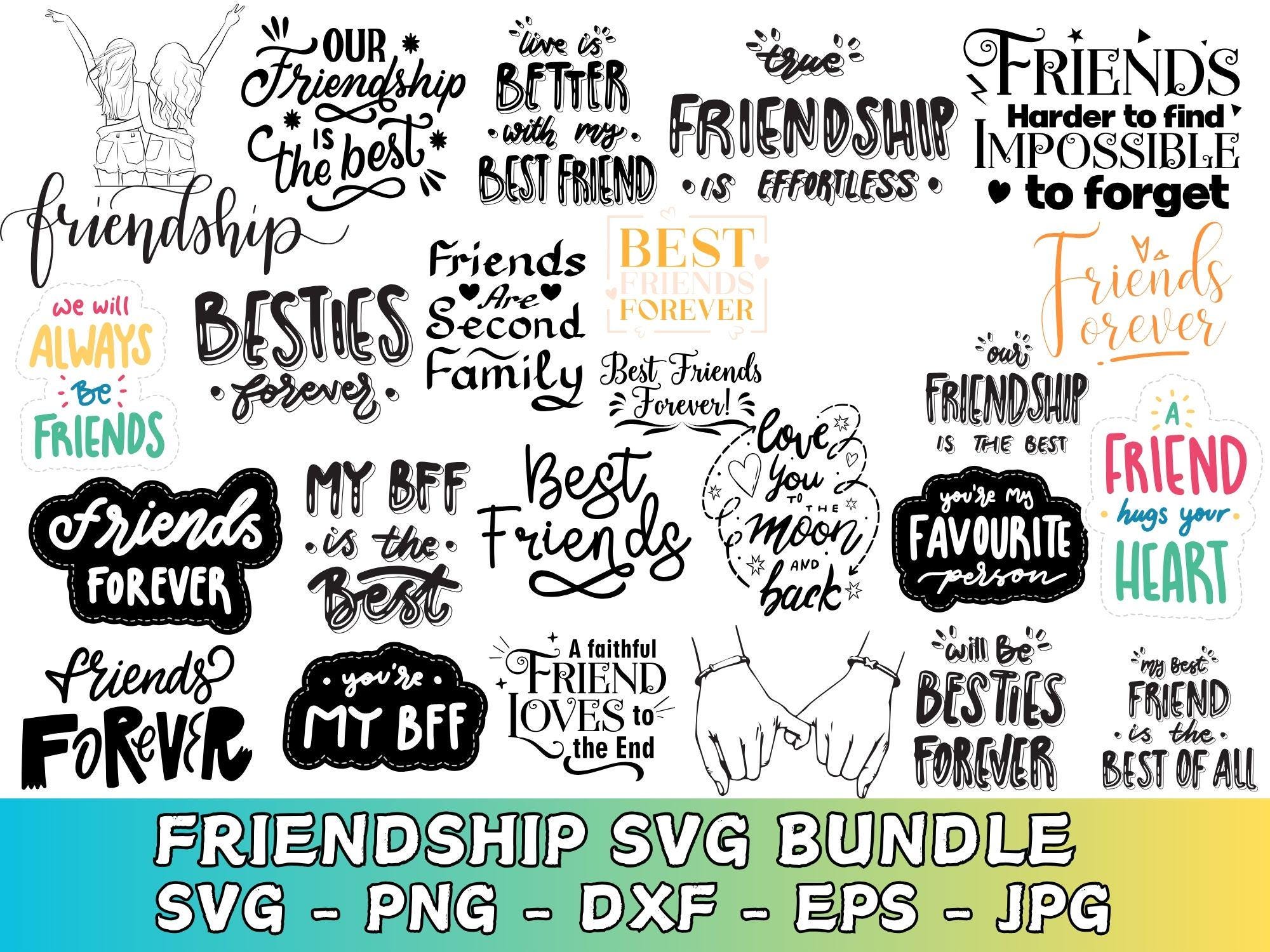 Friendship Svg Bundle, Friends Svg, Best Friends Svg, Friendship Svg ...