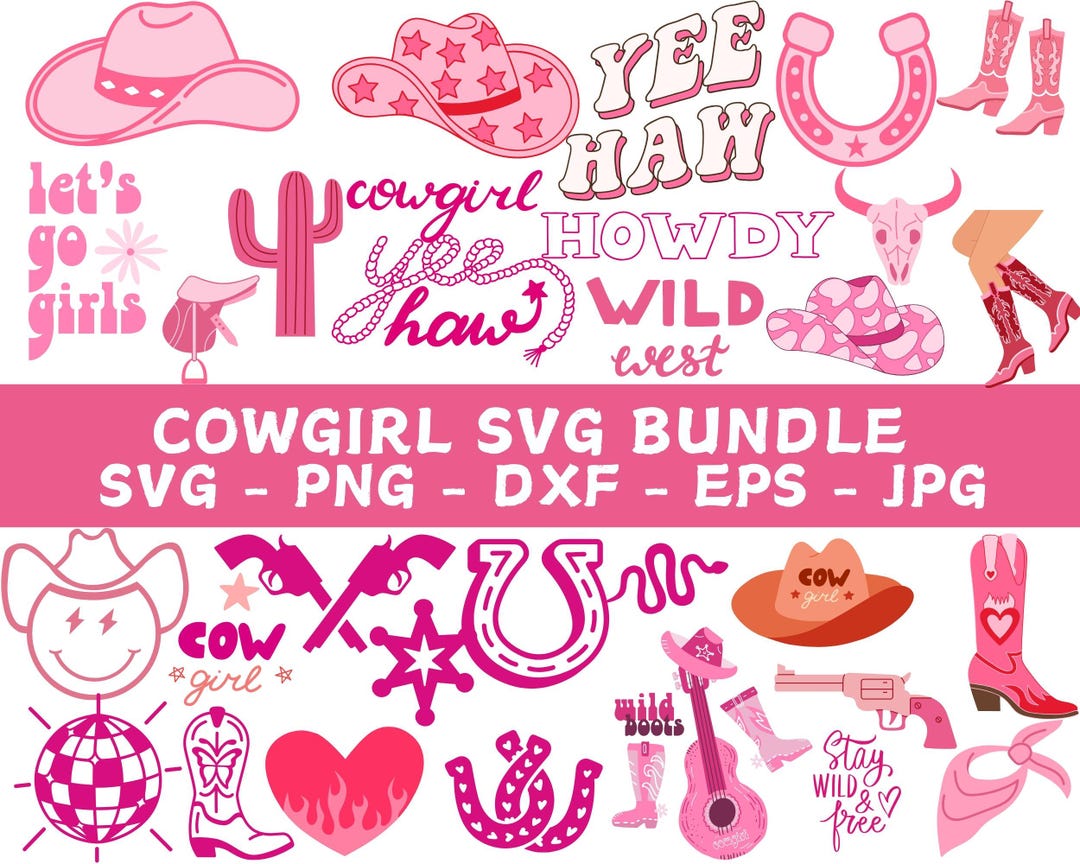 Cowgirl SVG Bundle, Cowgirl Boots Svg, Cowgirl Hat Svg, Let's Go Girls ...