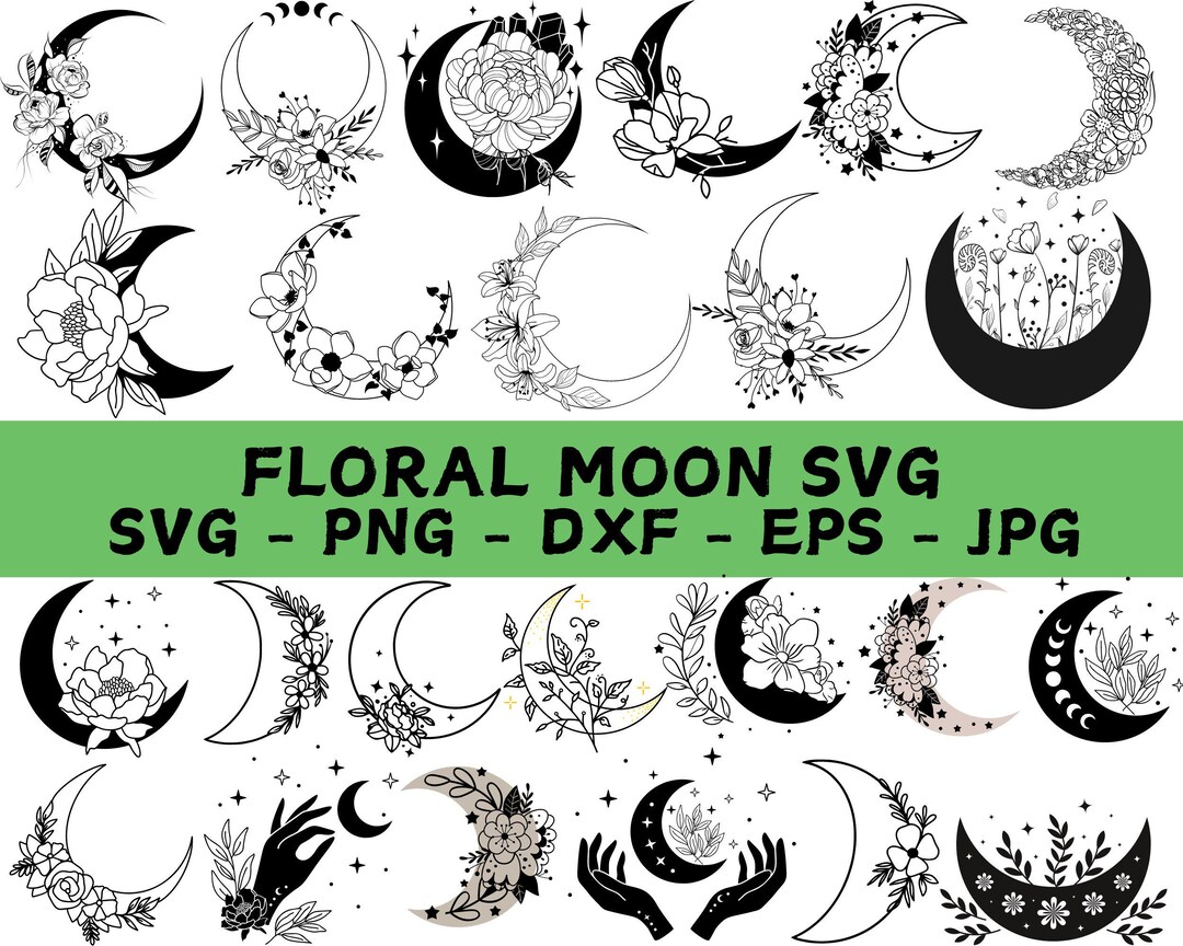 Floral Moon Svg Bundle, Floral Moon Clipart ,moon Flower Svg Cut Files ...
