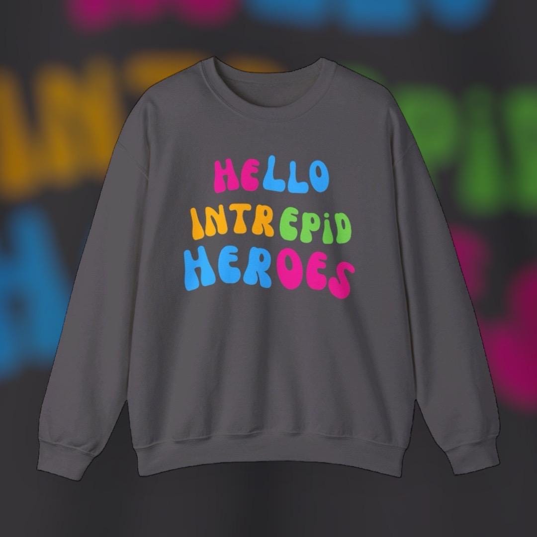 Hello Intrepid Heroes, Dimension 20 Sweatshirt - Etsy