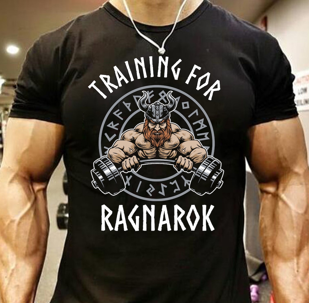 Training for Ragnarok Bodybuilding T-shirt Viking Norse Motivation Gym ...