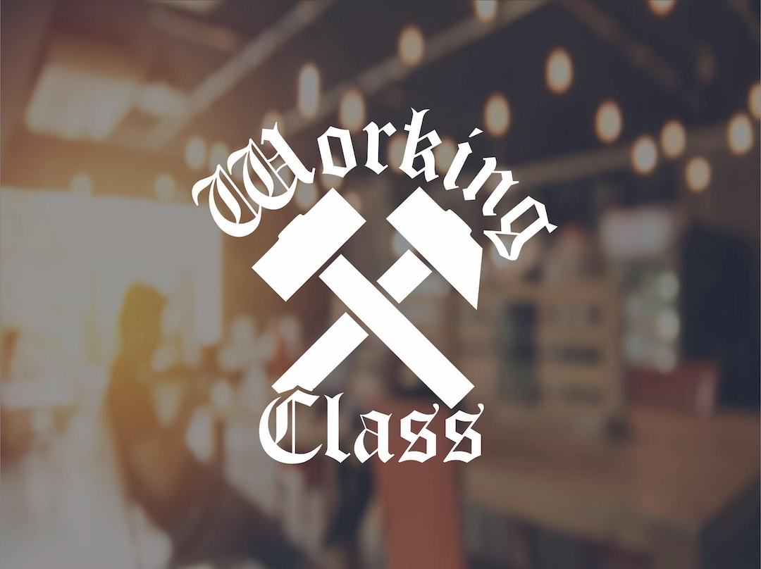 Working Class Vinyl Decal Car Window Wall Sticker - Etsy