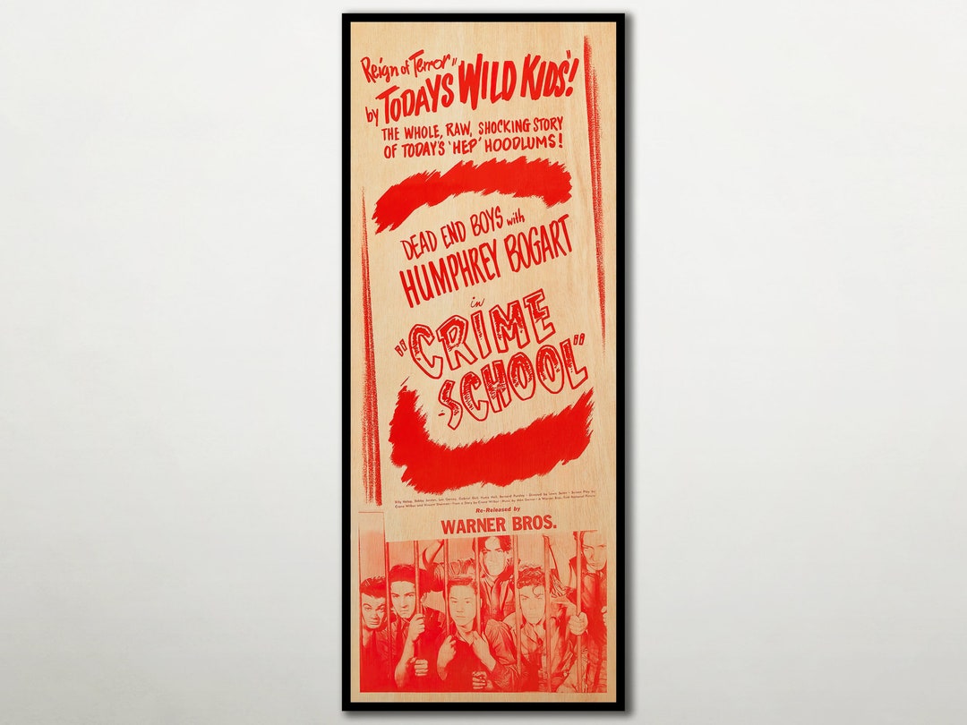 Crime School WOODEN Wall Art Print, Unique Gift for Bogart and Dead End ...
