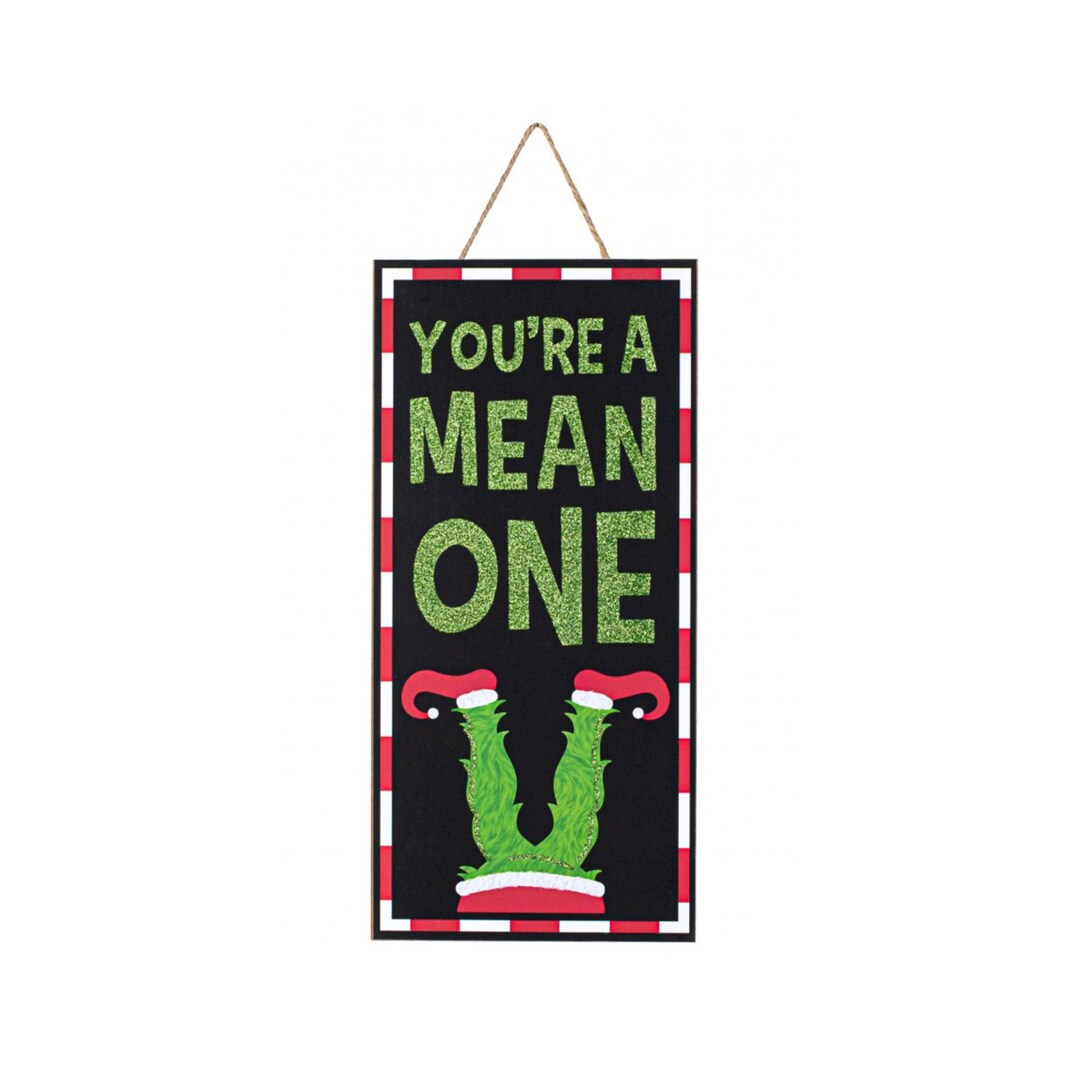 You're A Mean One Christmas Green Monster Wood Sign Wreath Decoration ...
