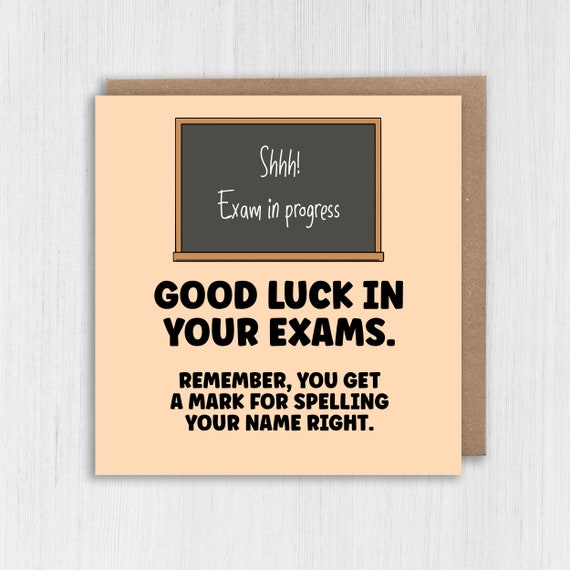 Good Luck On Your Exam Funny