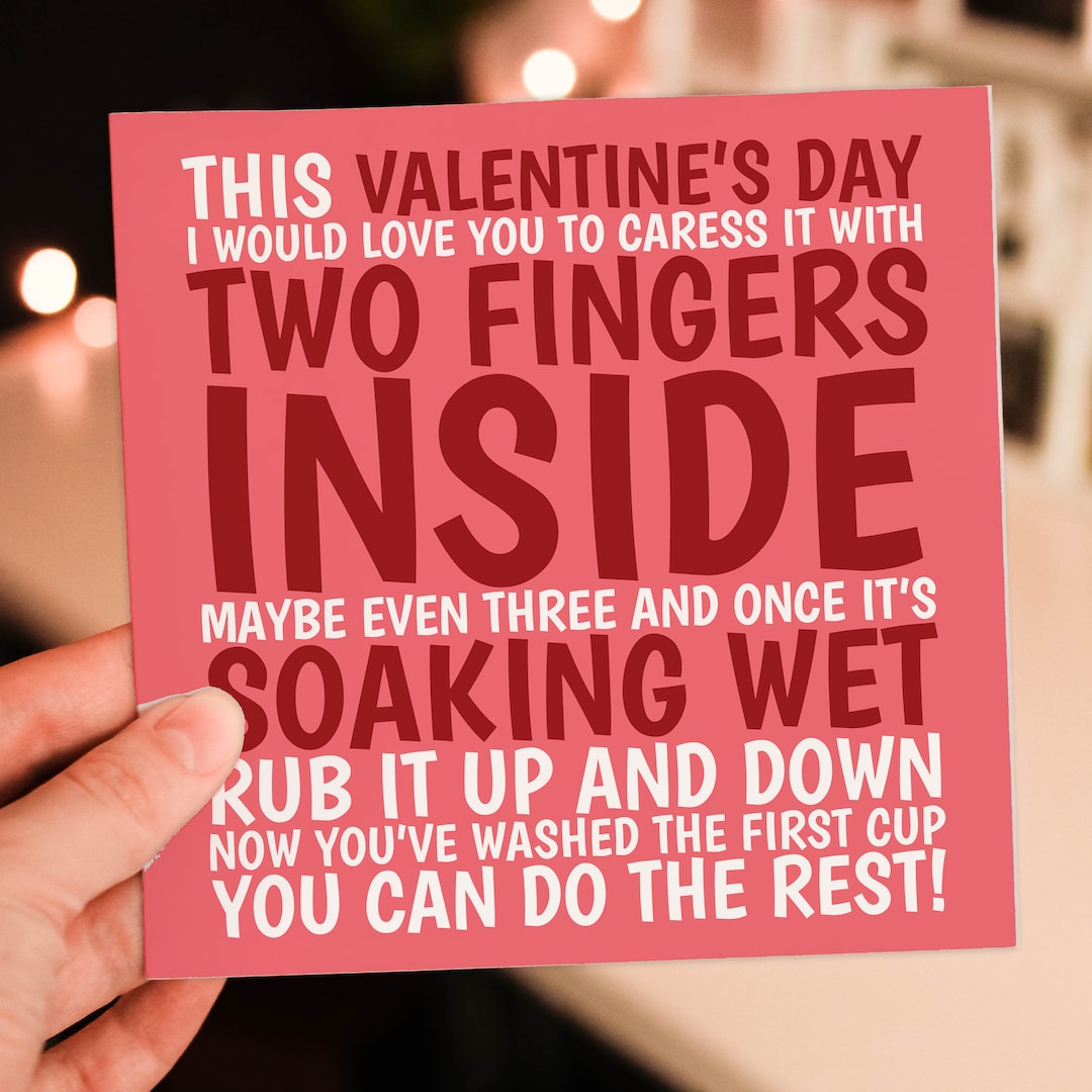 Caress It With Two Fingers, Rub It up and Down Funny, Rude Valentine's ...