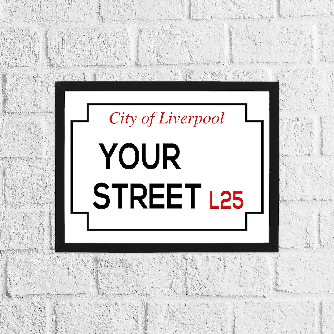 Personalised Liverpool Street Sign Print: Scouser Wall Art (A5/A4/A3 ...