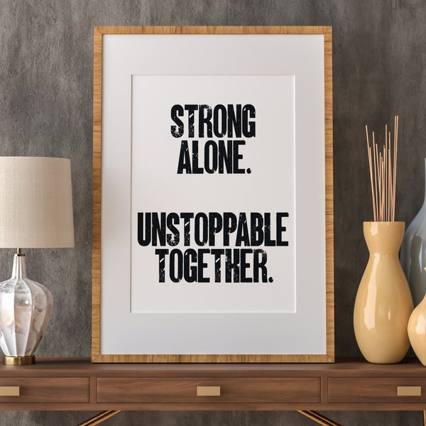 Strong Alone Unstoppable Together - Etsy