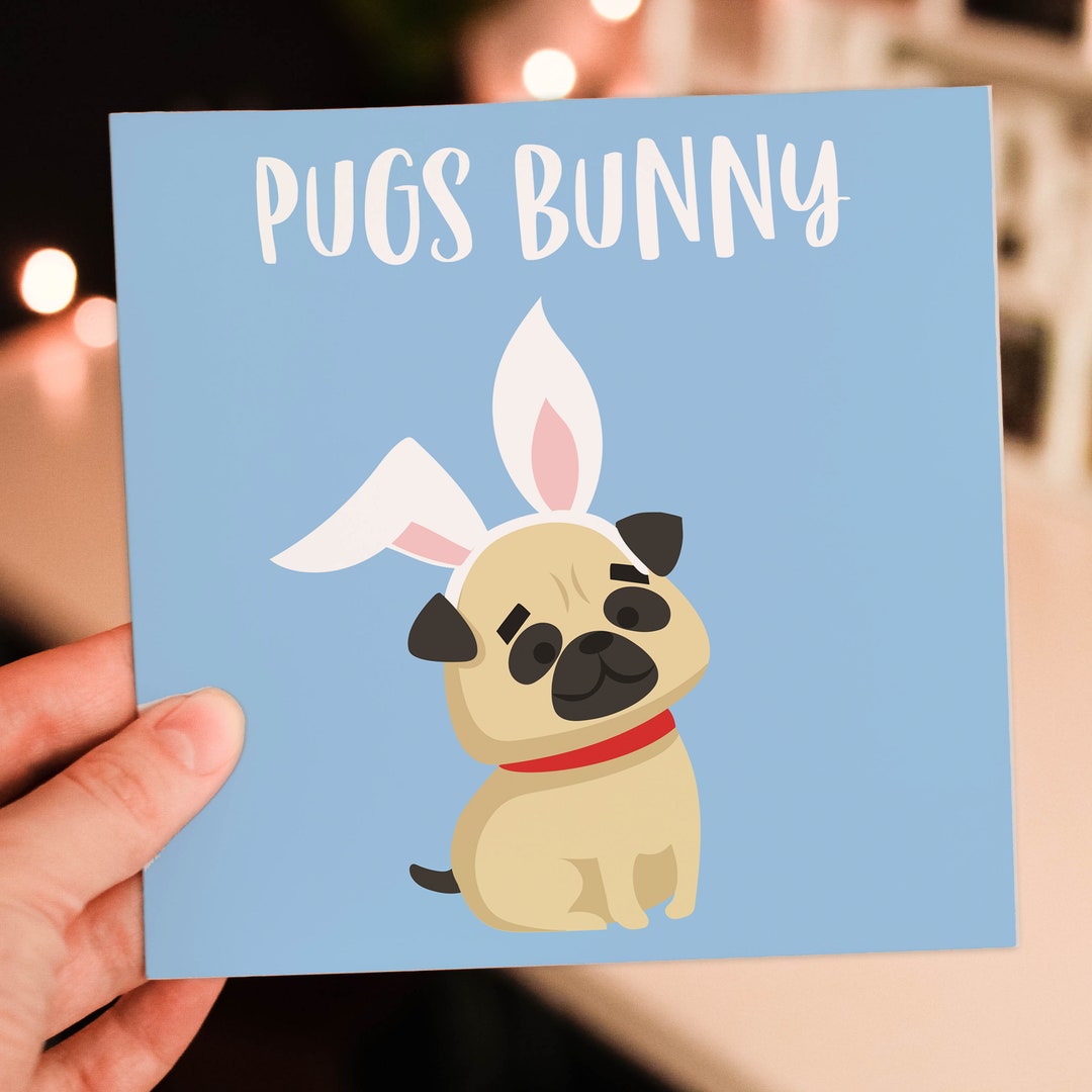 Pugs Bunny Pet Dog Easter Card (a6/a5/a4/square) - Etsy
