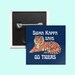 Sorority Says Go Team Tigers / Go Tigers Gameday Buttons Football ...