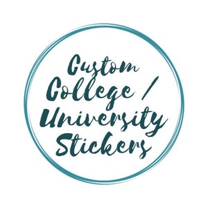Custom College / University Stickers, Custom Stickers of College ...