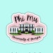 Phi Mu UGA Sorority House Sorority Sticker Phi Mu Sorority Little Phi ...