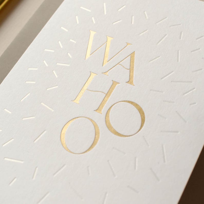 Luxury Gold Foil Birthday Card, Wahoo Card, YAY Card, Congratulations ...