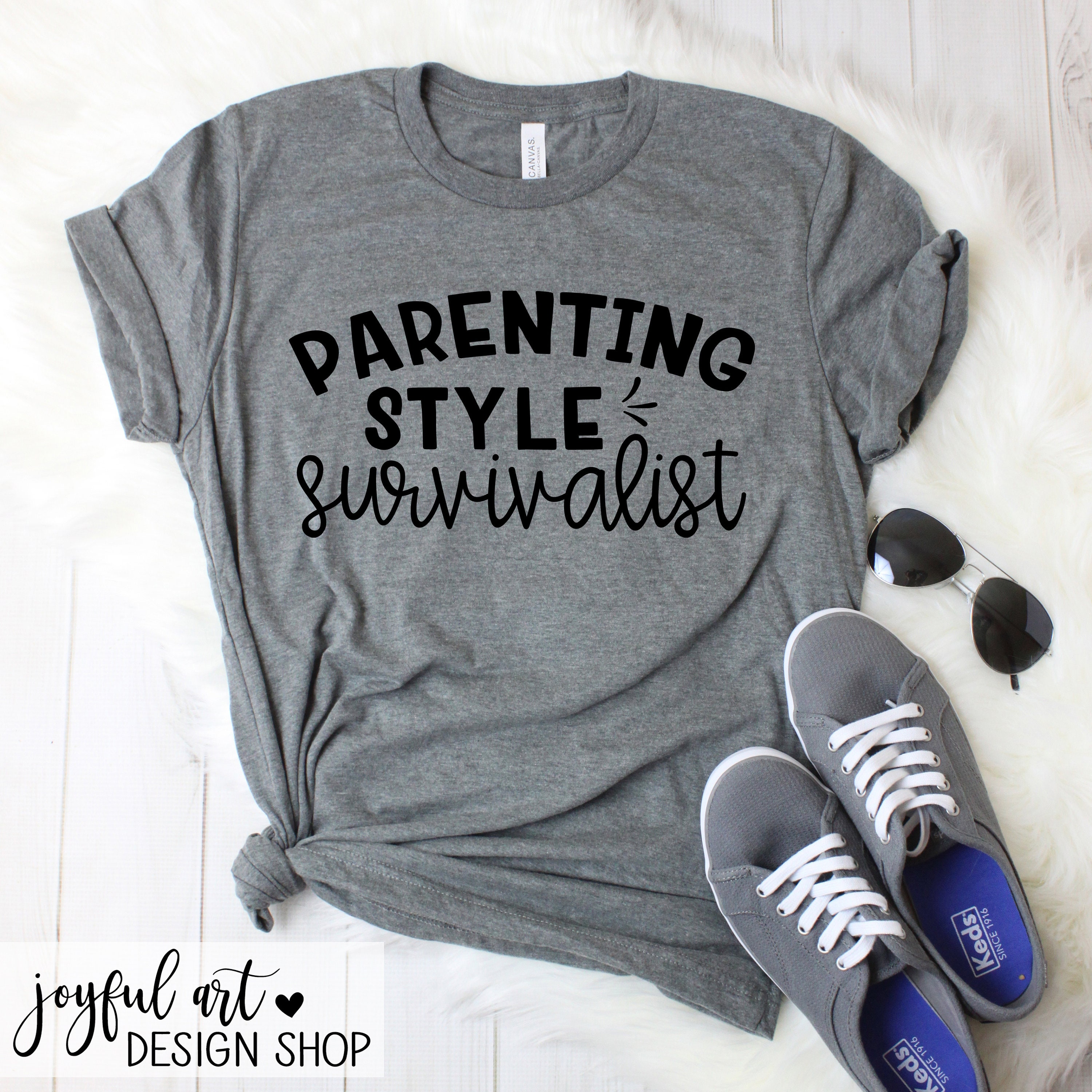 Funny Parent Shirt. Parenting Style Survivalist. Funny Mom Shirt. Gift ...