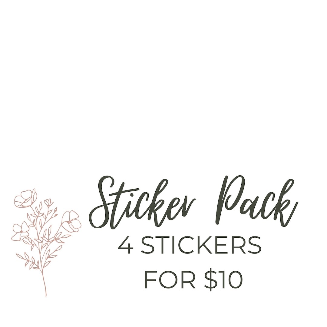 You Pick Sticker Pack//4 Stickers// - Etsy