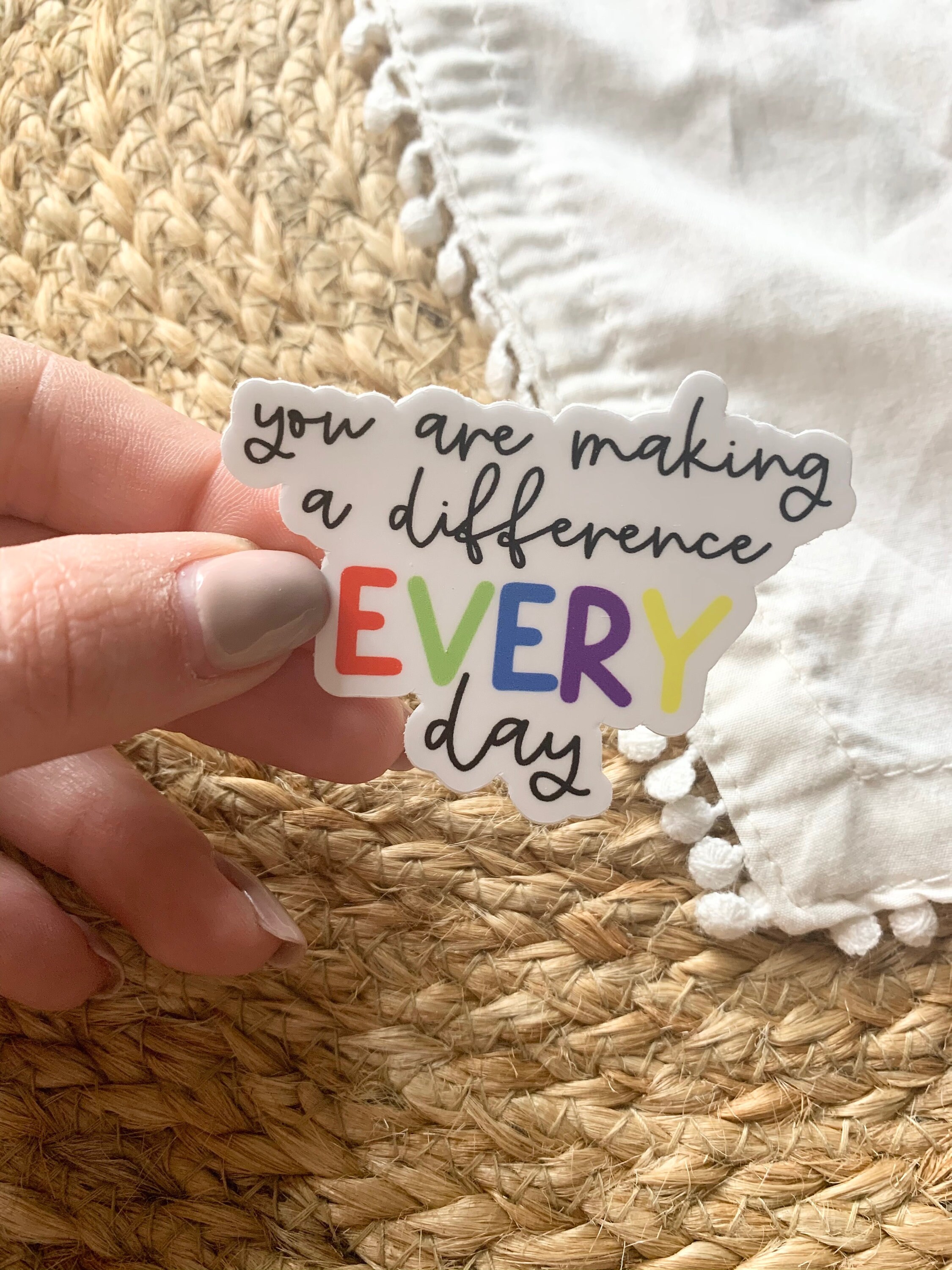 You Are Making a Difference EVERY Day//vinyl Sticker//teacher - Etsy