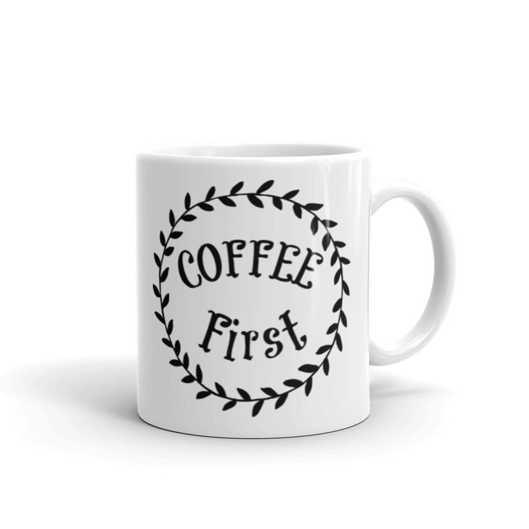 Funny Coffee First Mug Gift for Coffee Tea Mom Grandma Sister Office ...