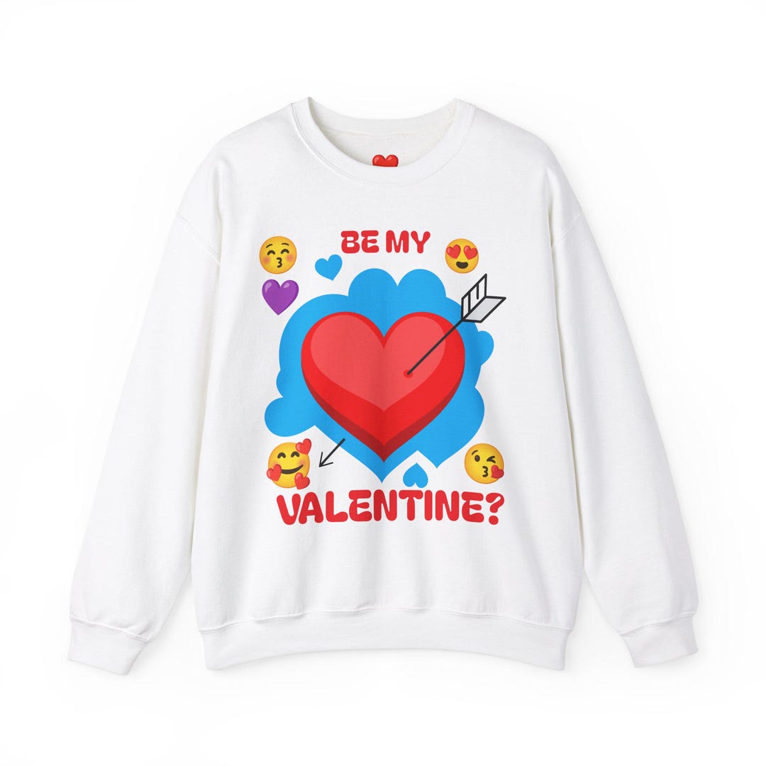 Valentine's Day Be My Valentine Unisex Sweatshirt, Love Gift Jumper ...