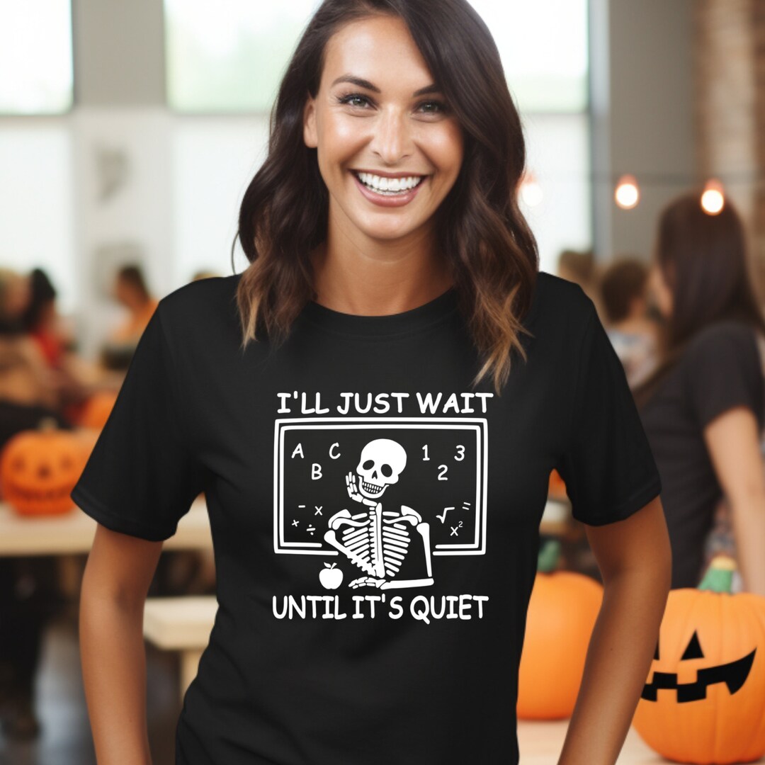 Teacher Outfits Funny Faculty Skeleton Shirts First Day of School Elementary Jr. High Tshirt ...
