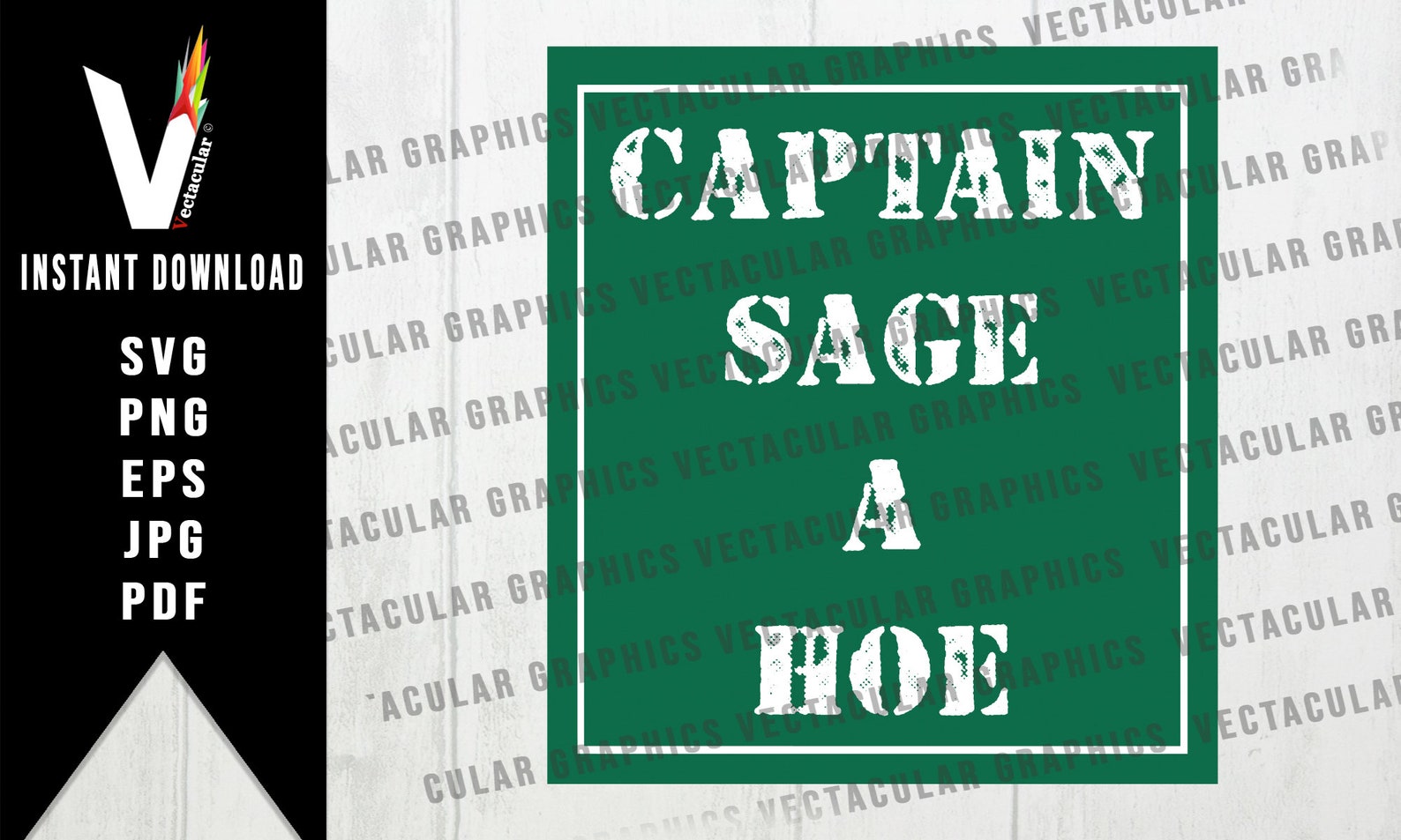 Captain Sage A Hoe SVG, Sage SVG, Cricuit File, Captain Save A Hoe Cut ...