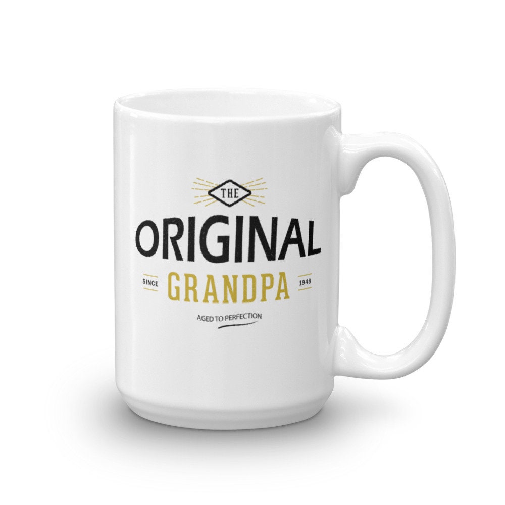 T For Grandfather The Original Grandpa Coffee Mug Funny Grandad