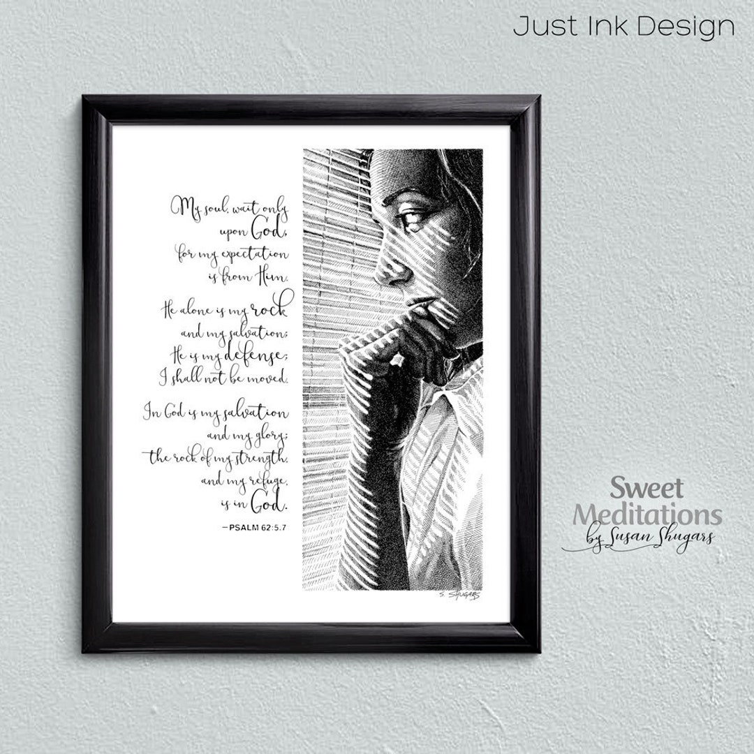 Pen & Ink Drawing, “expectation,” Woman Illustration, Bible Verse Psalm ...