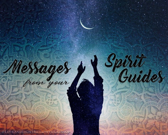 Spirit Guide Reading Messages From Your Spirit Guides - Etsy