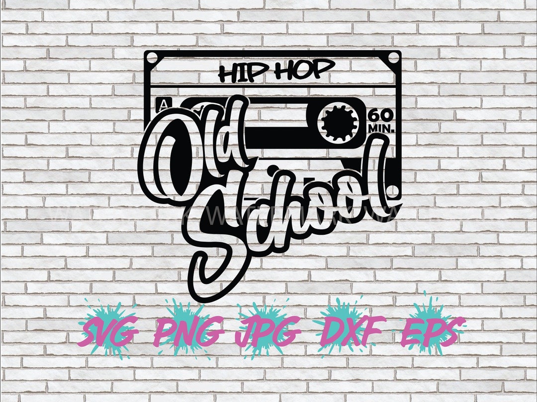 Old School Hip Hop SVG, Cassette SVG, Hip Hop SVG, Cricut Silhouette ...