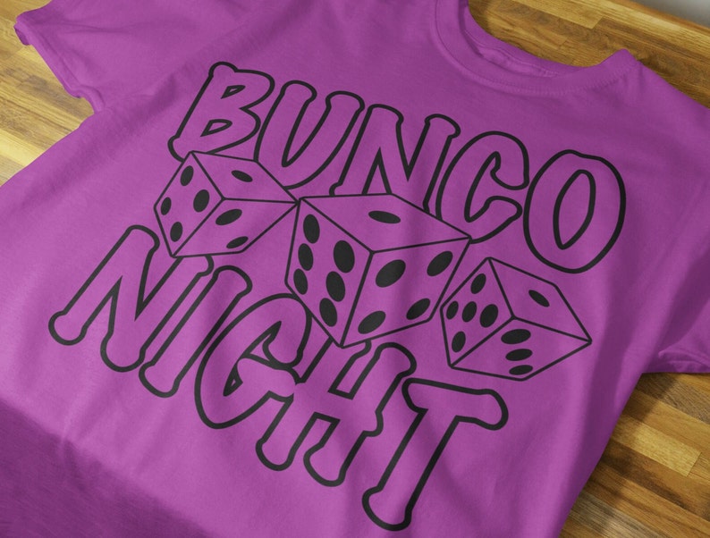 Bunco SVG, Buncoprintables , Bunco Gifts, Game Night SVG, Ladies Night ...