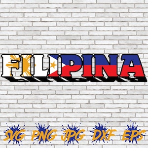 Filipina SVG, Filipino Flag PNG, Philippines Pinoy Pinay Filipina ...